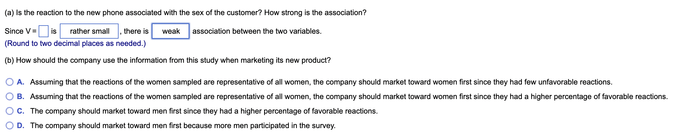 Solved To gauge the reactions of possible customers, the | Chegg.com