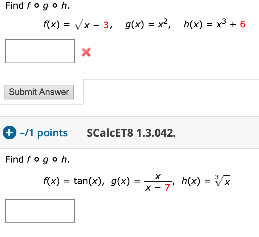 Solved Find fogoh. f(x) = x-3, g(x) = x2, h(x) = x3 + 6 | Chegg.com