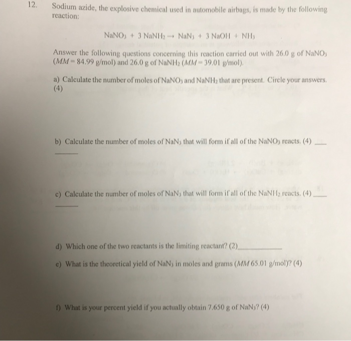 Solved 12. Sodium azide, the explosive chemical used in | Chegg.com