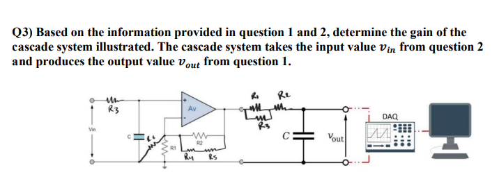 Solved Q3) Based on the information provided in question 1 | Chegg.com
