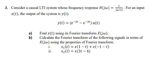 3. Consider a causal LTI system whose frequency | Chegg.com