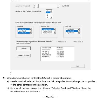 Solved Task: The UserForm frminvest in | Chegg.com