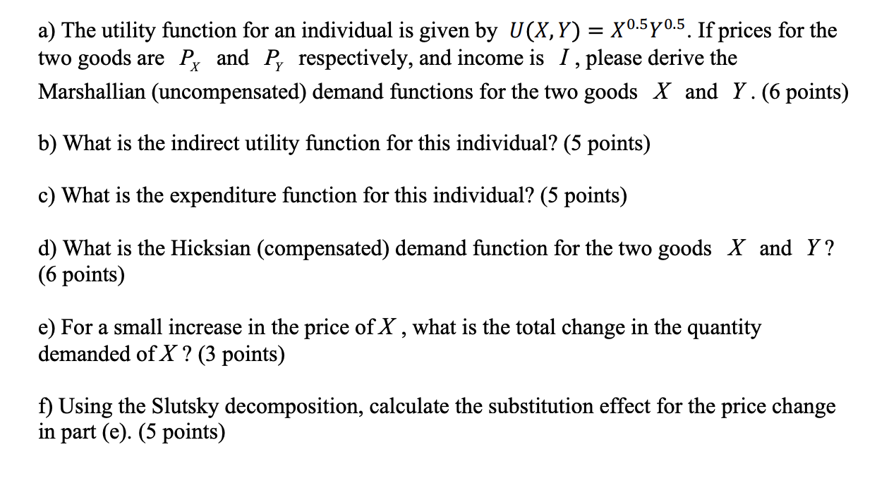 Solved a) The utility function for an individual is given by | Chegg.com