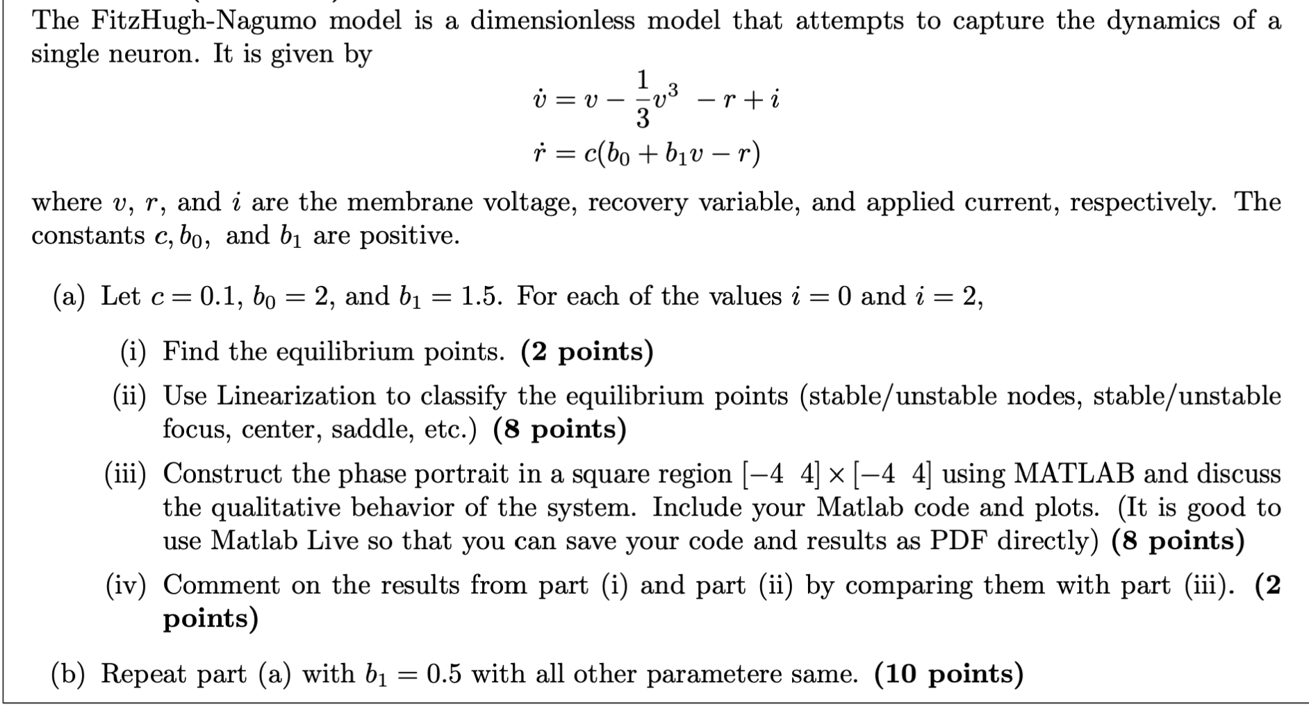 Solved The Fitzhugh Nagumo Model Is A Dimensionless Model 