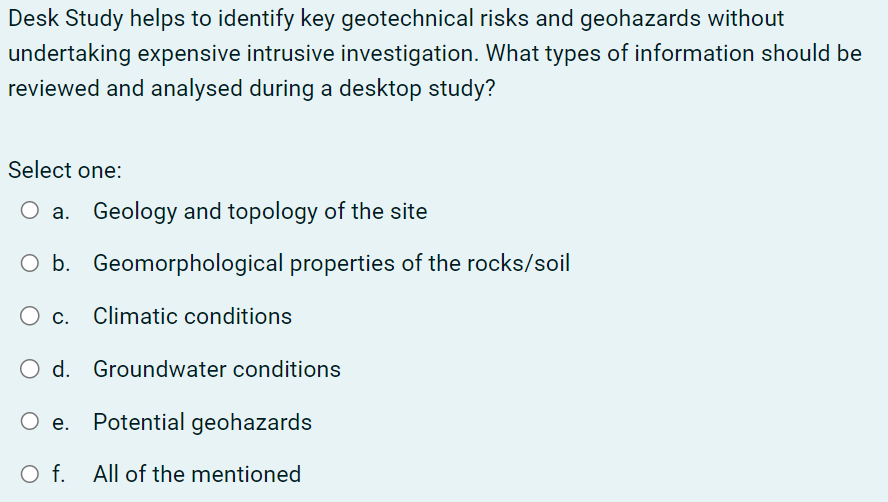 Solved Desk Study helps to identify key geotechnical risks | Chegg.com