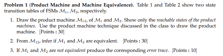 Table 1: Flow Table for Problem 1(M1). Table 2: | Chegg.com