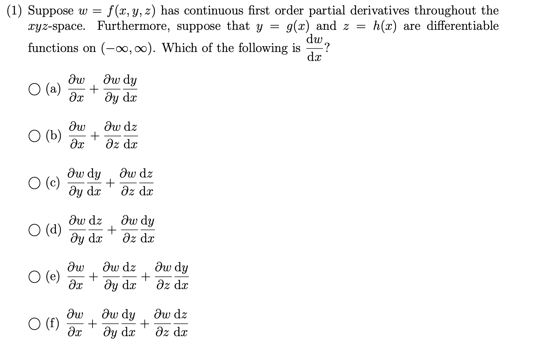 Solved (1) Suppose w=f(x,y,z) has continuous first order | Chegg.com