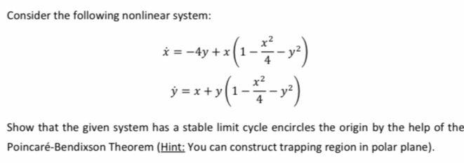 Solved Consider the following nonlinear system: * = | Chegg.com