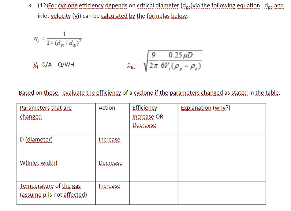Solved 3. (12)For cyclone efficiency depends on critical | Chegg.com