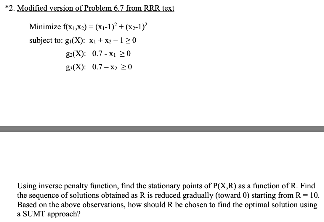Solved *2. Modified version of Problem 6.7 from RRR text | Chegg.com