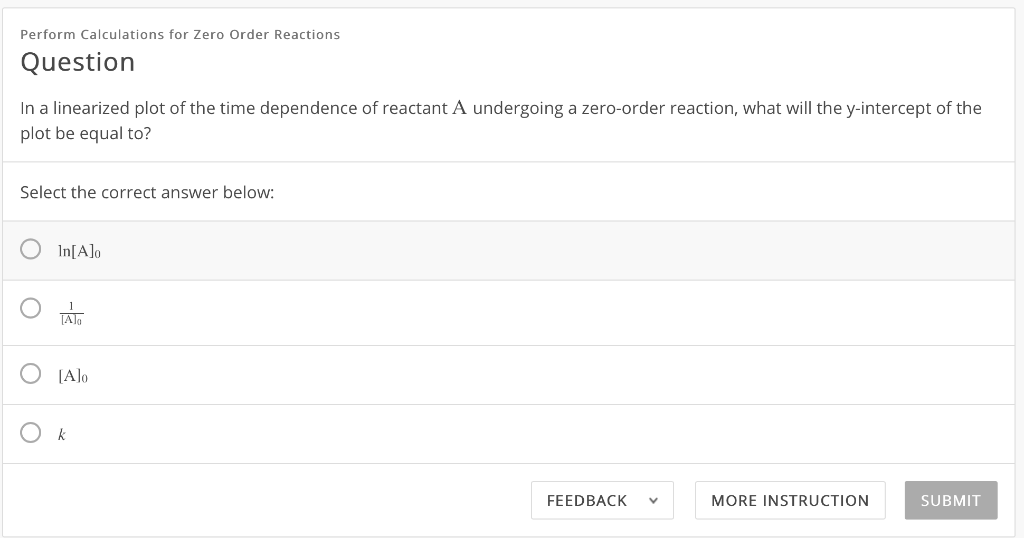 Solved Perform Calculations for Zero Order Reactions | Chegg.com