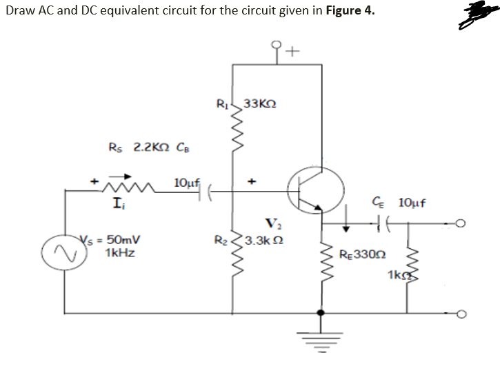 Solved Draw AC and DC equivalent circuit for the circuit | Chegg.com