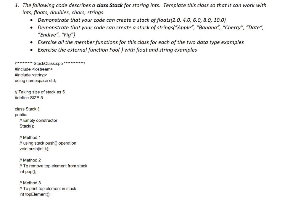 Solved 1 The Following Code Describes A Class Stack For 6123
