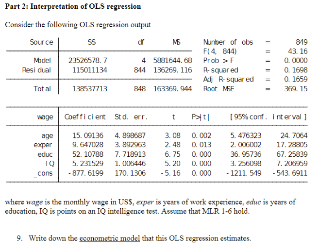 Solved Part 2: Interpretation of OLS regression Consider the | Chegg.com Solved Part 2: Interpretation of OLS regression Consider the | Chegg.com