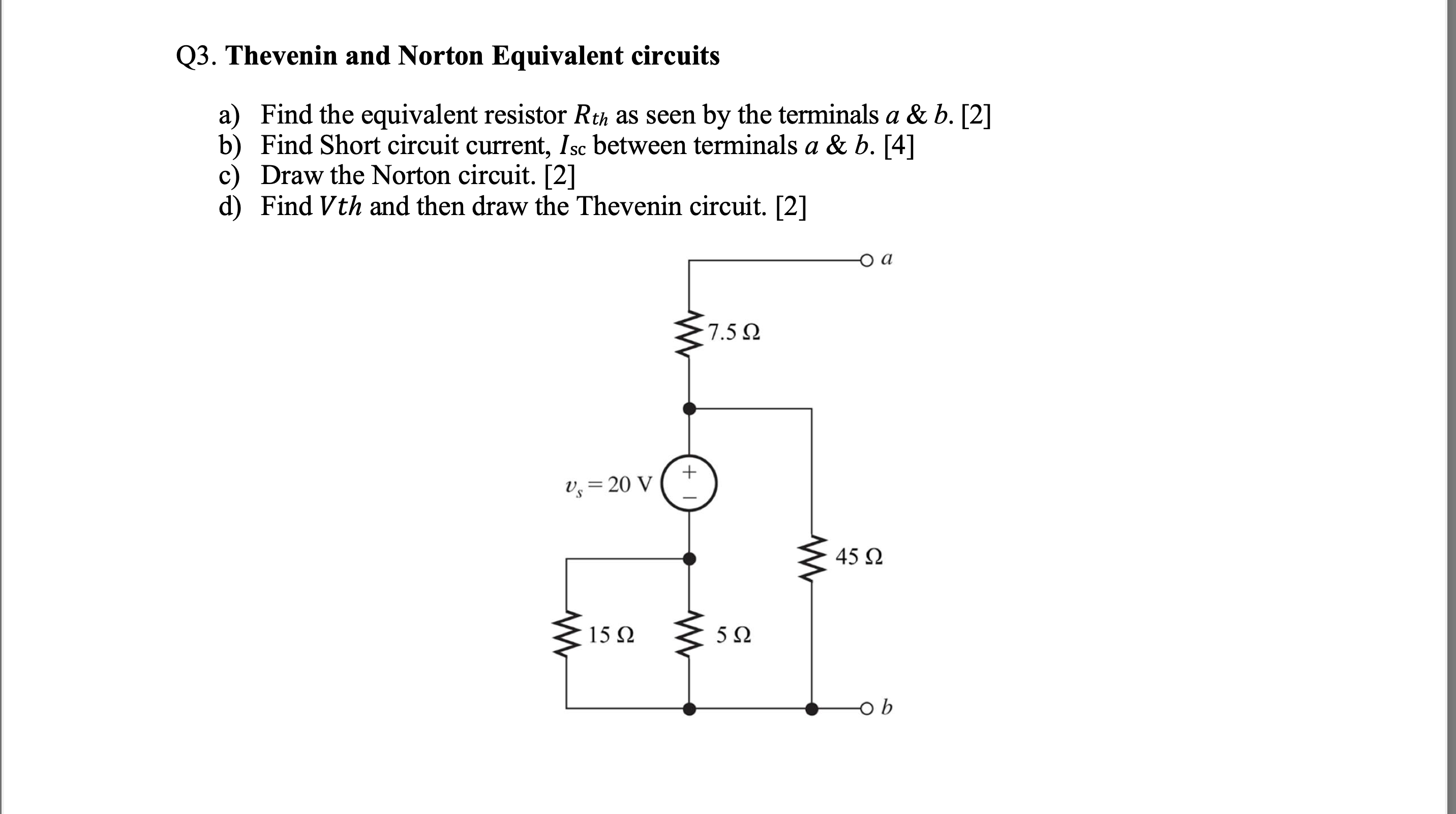 Solved Q3. Thevenin and Norton Equivalent circuits a) Find | Chegg.com