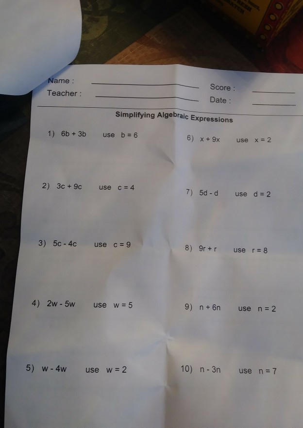 Solved Name Score Date: Simplifying Algebraic Expressions | Chegg.com