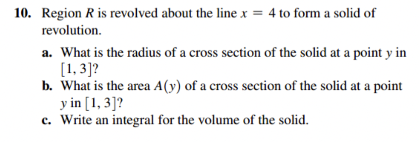 Solved 7-10. Use the region R that is bounded by the graphs | Chegg.com