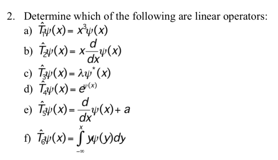 Solved Determine which of the following are linear | Chegg.com