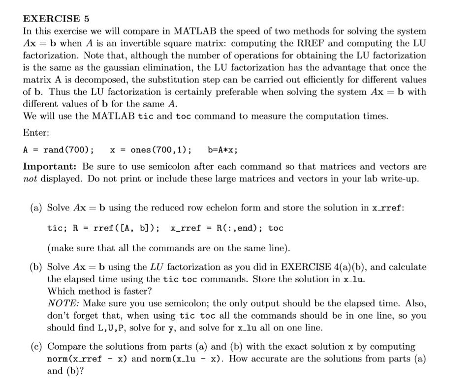 Solved EXERCISE 5 In this exercise we will compare in MATLAB | Chegg.com