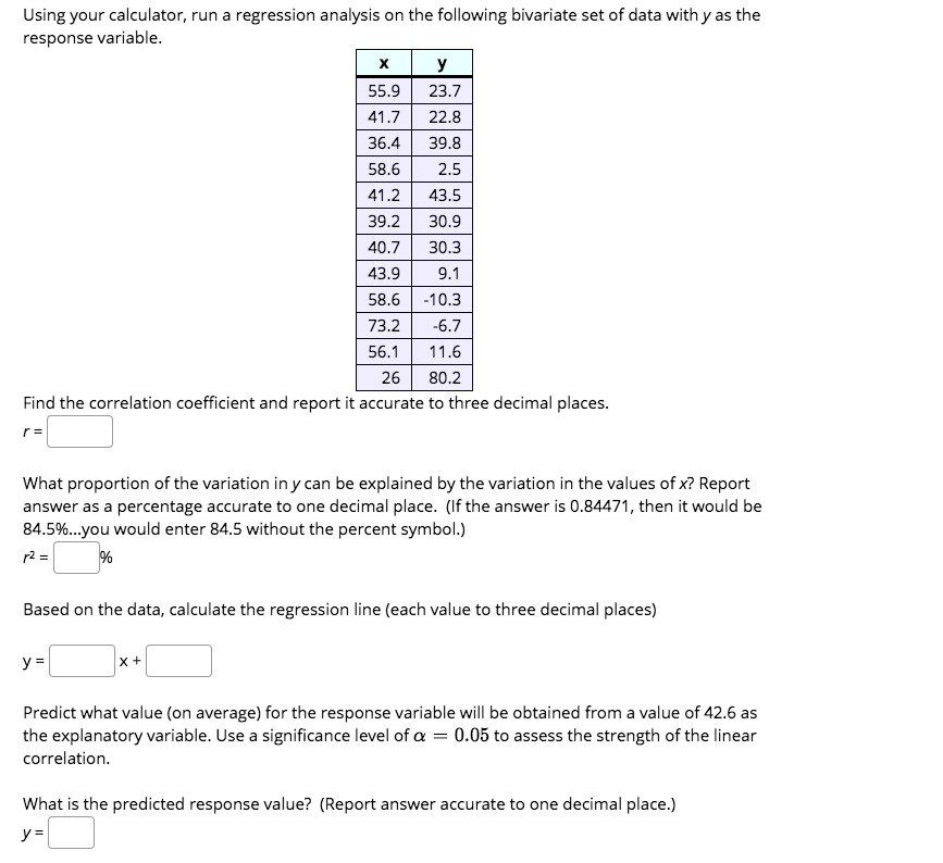 Solved Using your calculator, run a regression analysis on | Chegg.com