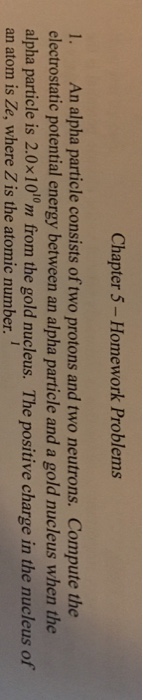 Solved An alpha particle consists of two protons and two | Chegg.com