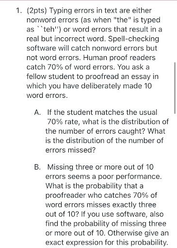 Solved 1. (2pts) Typing errors in text are either nonword | Chegg.com