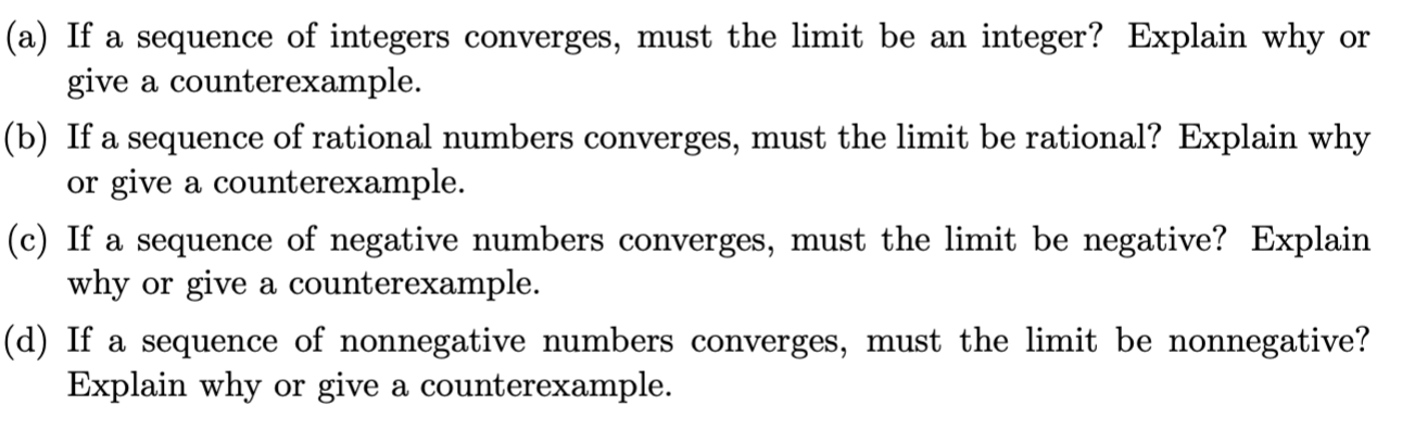 Solved (a) If a sequence of integers converges, must the | Chegg.com