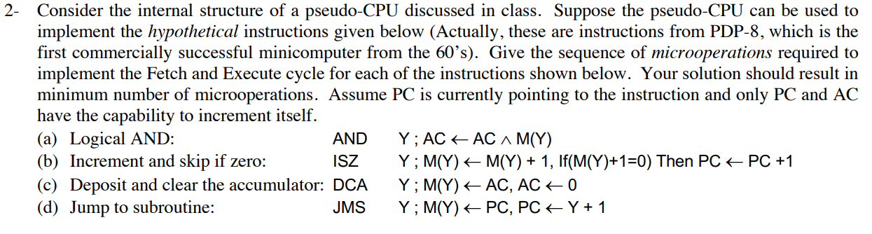 Solved 2- Consider the internal structure of a pseudo-CPU | Chegg.com Solved 2- Consider the internal structure of a pseudo-CPU | Chegg.com