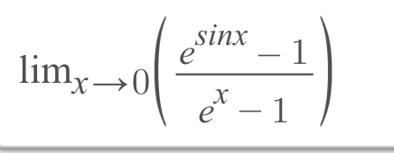 Solved sinx e 1 limx→0 ex – 1 | Chegg.com