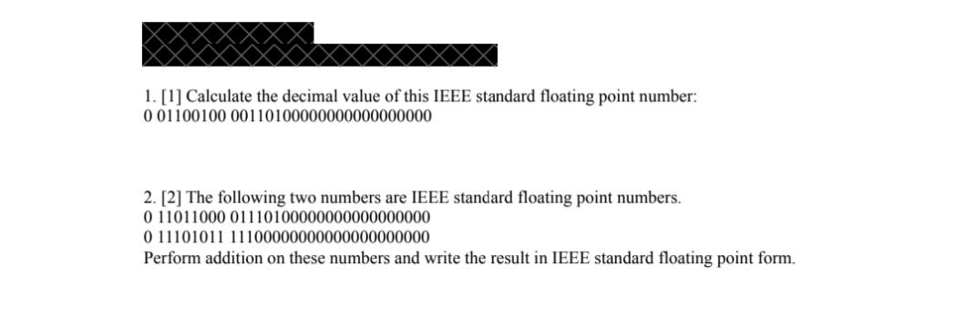 Solved Calculate the decimal value of this IEEE standard | Chegg.com