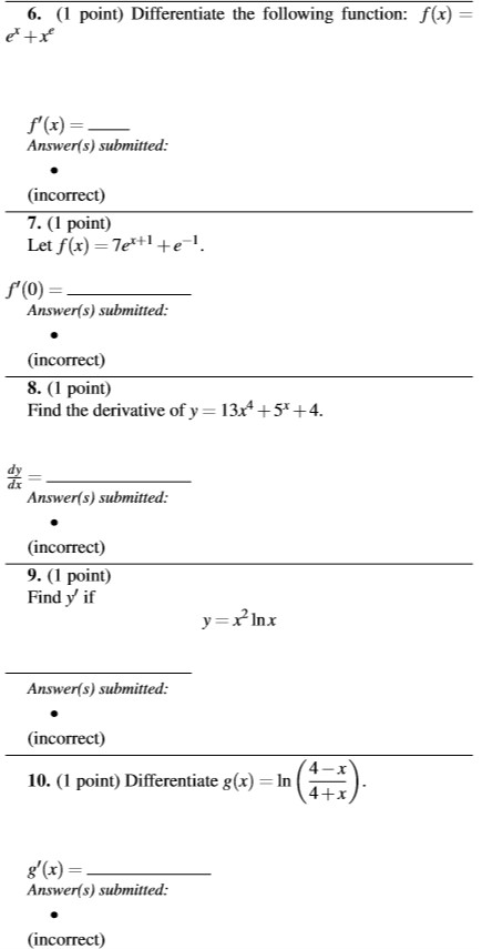 Solved 6. (1 point) Differentiate the following function: | Chegg.com