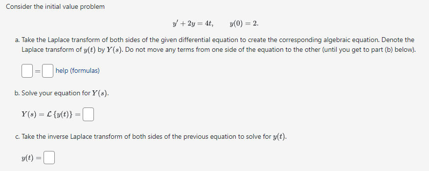 Solved Consider the initial value problem y′+2y=4t,y(0)=2. | Chegg.com