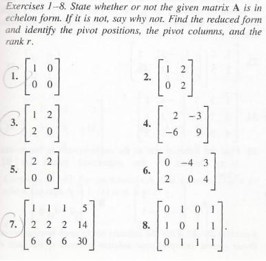 Solved Exercises 1−8. State whether or not the given matrix | Chegg.com