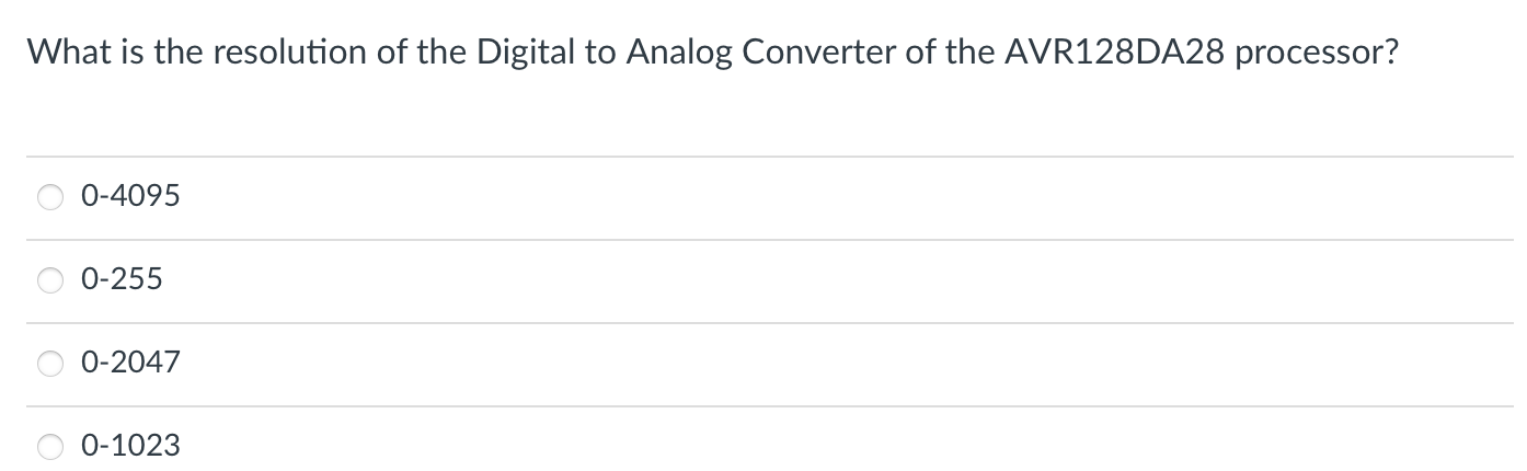 Solved What is the resolution of the Digital to Analog | Chegg.com