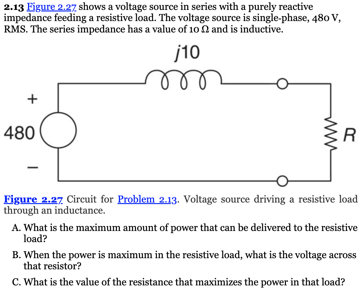 Solved 2.13 Figure 2.27 shows a voltage source in series | Chegg.com