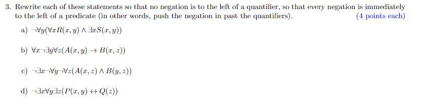 Solved 3. Rewrite each of these statements so that no | Chegg.com