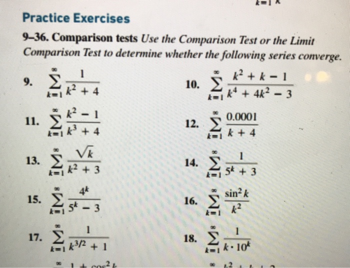 Solved Practice Exercises 9-36. Comparison tests Use the | Chegg.com