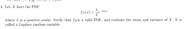 Solved Let lambda have the PDF f_X (x) = lambda/2 | Chegg.com