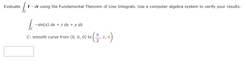 Solved Evaluate F. dr using the Fundamental Theorem of Line | Chegg.com