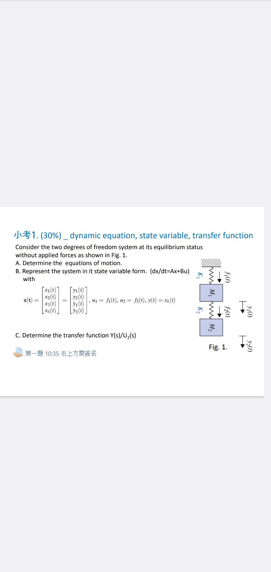 小考1. (30\%)_dynamic equation, state variable, | Chegg.com