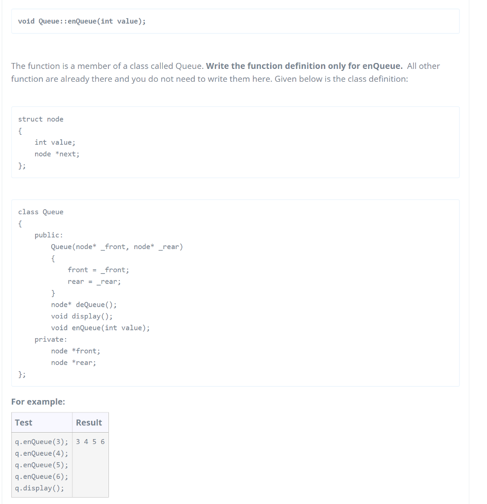 Solved Void Queueenqueue Int Value The Function Is A
