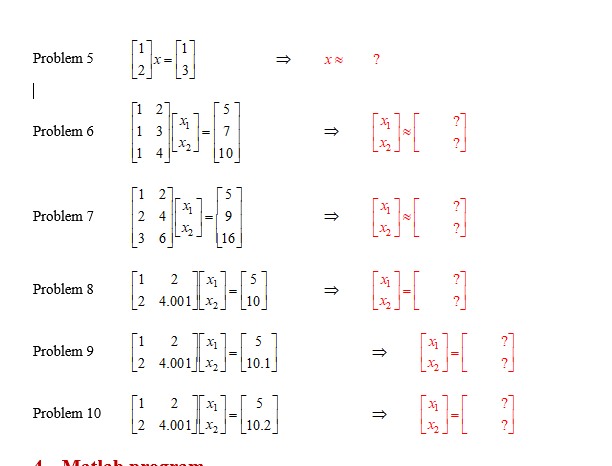 Solved Problem 5 [12]x=[13]⇒x≈? Problem 6 | Chegg.com