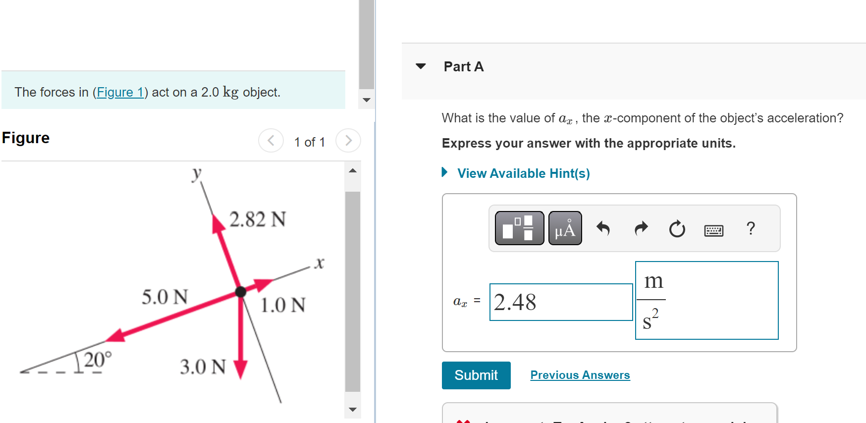 Solved The forces in (Figure 1) act on a 2.0 kg object. | Chegg.com