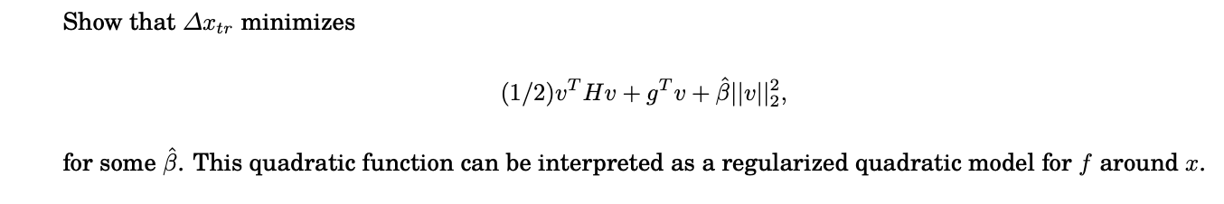 4 Trust Region Newton Method If V2 Fx Is Singular 