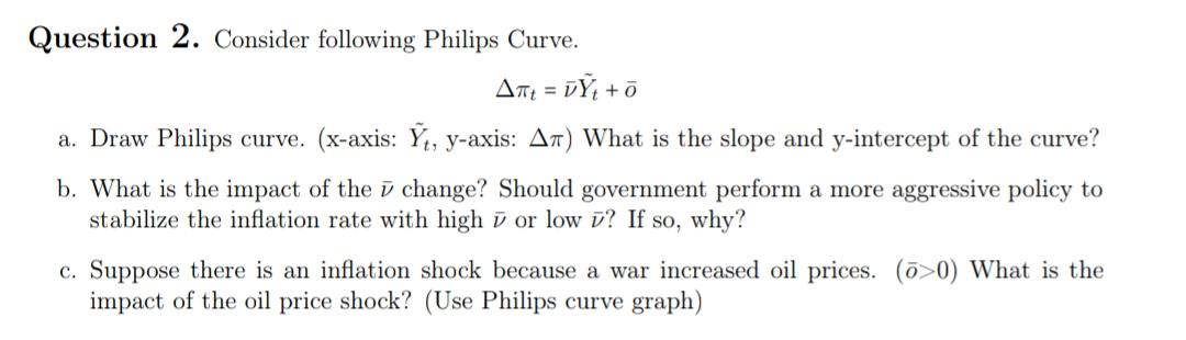 Solved Question 2. Consider following Philips Curve. | Chegg.com