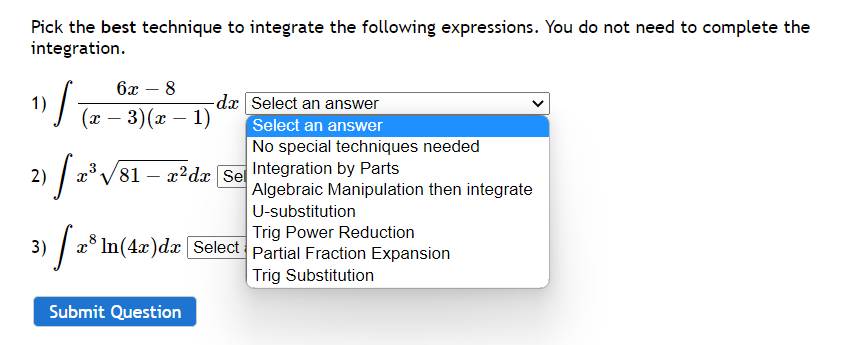 Solved Pick the best technique to integrate the following | Chegg.com