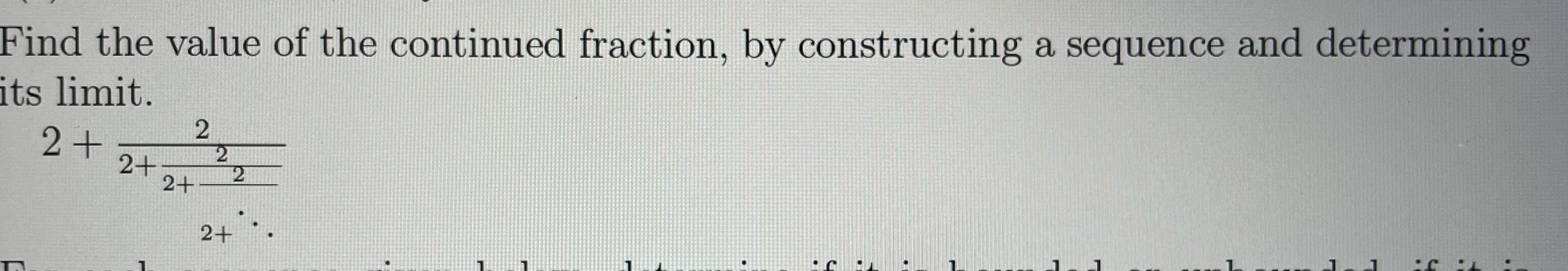 Solved Find the value of the continued fraction, by | Chegg.com