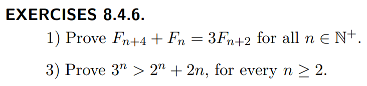 Solved XERCISES 8.4.6. 1) Prove Fn+4+Fn=3Fn+2 for all n∈N+ | Chegg.com Solved XERCISES 8.4.6. 1) Prove Fn+4+Fn=3Fn+2 for all n∈N+ | Chegg.com