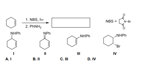 Solved NBS = N-Br 1. NBS, hv 2. PhNH2 NP NHP NHPH NHP Br III | Chegg.com