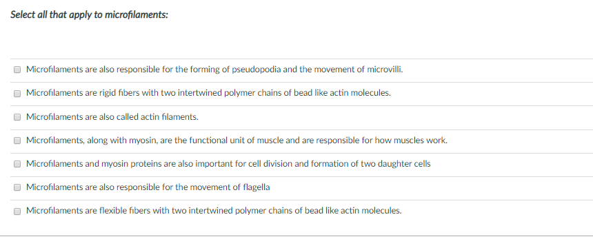Solved Select all that apply to microfilaments: | Chegg.com